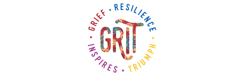 G.R.I.T. - Grief Resilience Inspires Triumph - Hearts of Hope